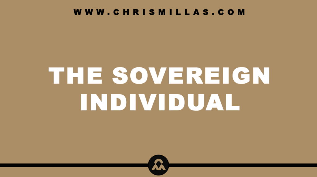 The Sovereign Individual Ultimate Guide + Book Summary - All You Need ...