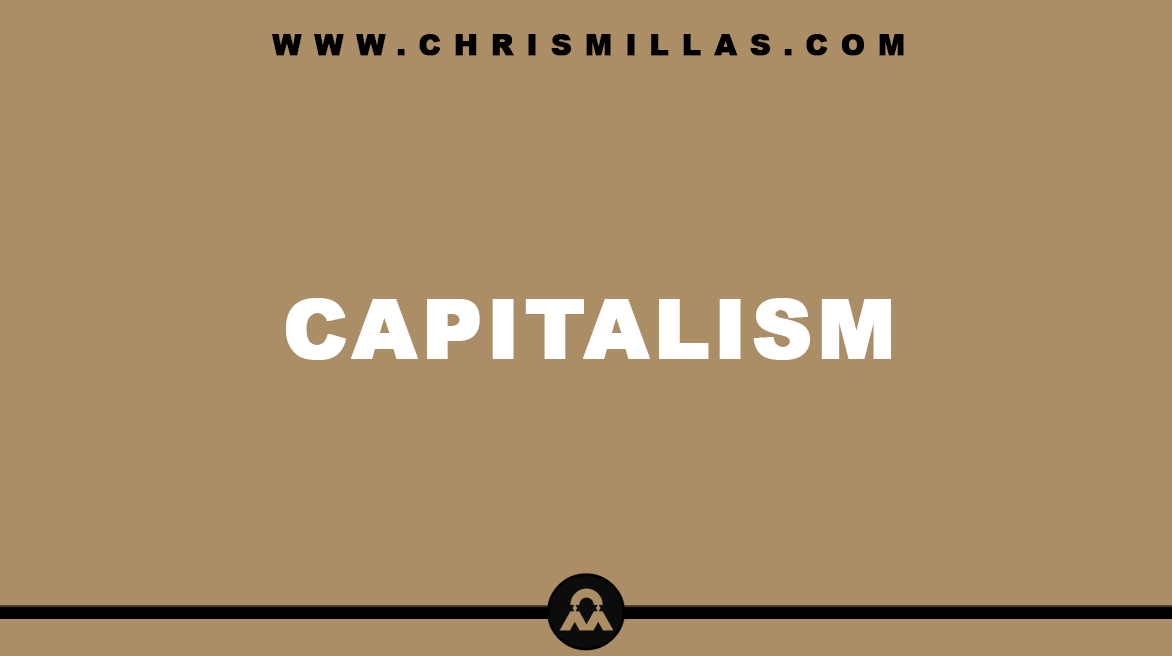 Capitalism Explained | The 5 Pillars - All You Need To Know ...