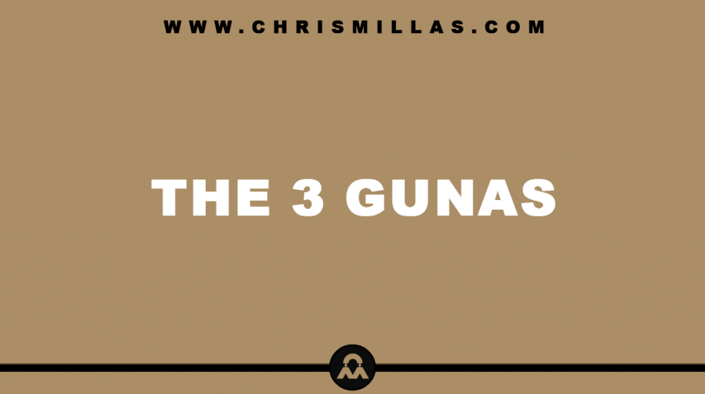 The 3 Gunas Explained (Sattva, Rajas & Tamas) - All You Need To Know ...