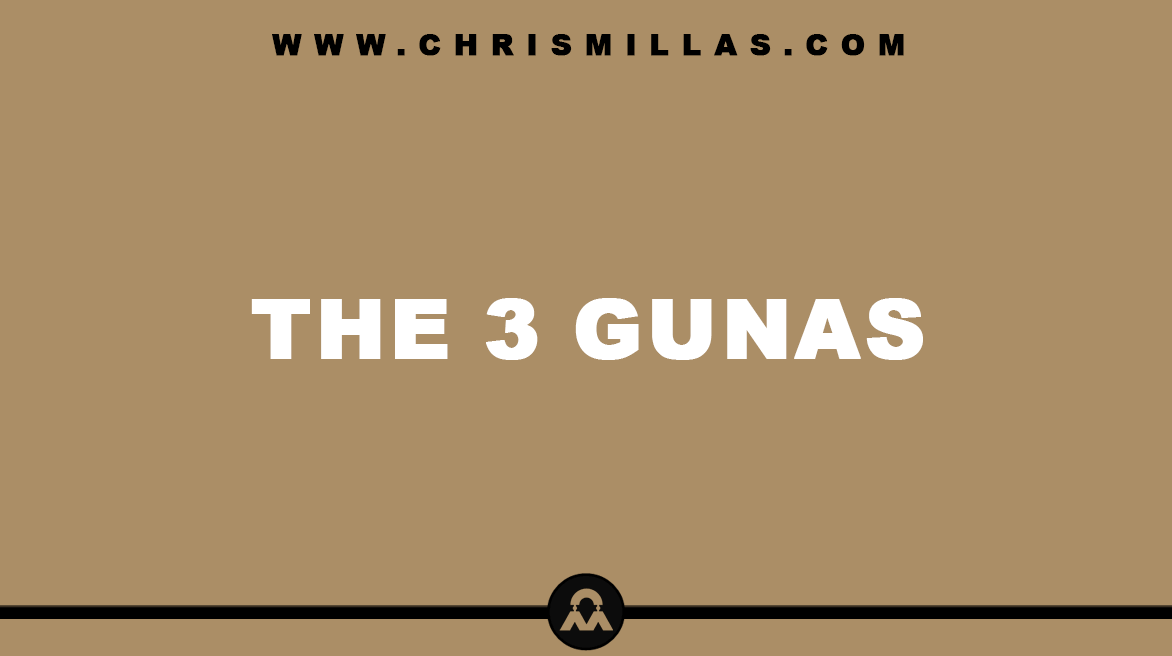 The 3 Gunas Explained (Sattva, Rajas & Tamas) - All You Need To Know ...