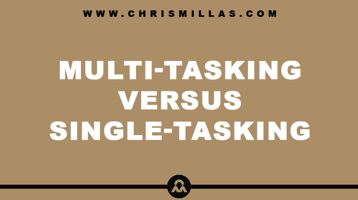 Multi-Tasking Versus Single-Tasking - All You Need To Know ...