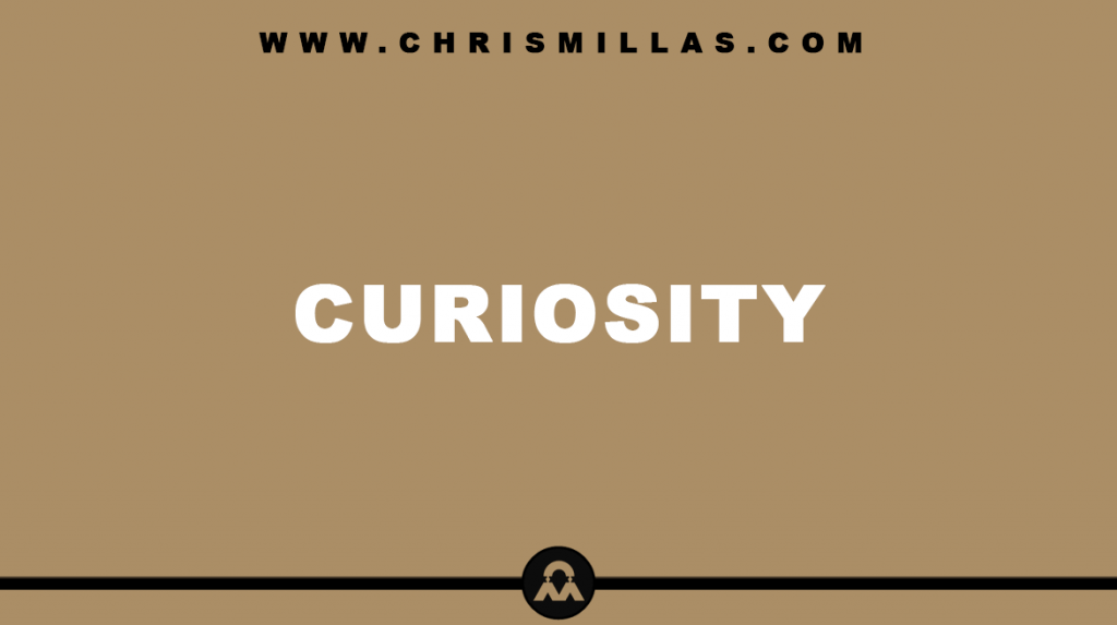 Curiosity Explained - All You Need To Know - CHRISMILLAS.COM