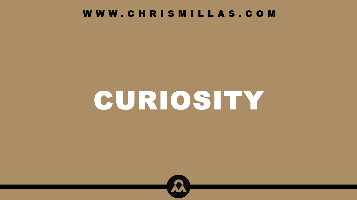Curiosity Explained - All You Need To Know - CHRISMILLAS.COM