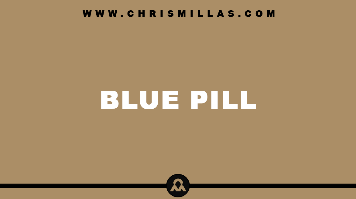 Blue Pill Explained (Dating & Relationships) - All You Need To Know ...