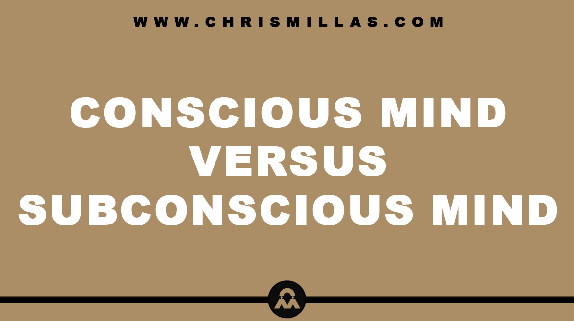 Conscious Mind Versus Subconscious Mind - All You Need To Know ...
